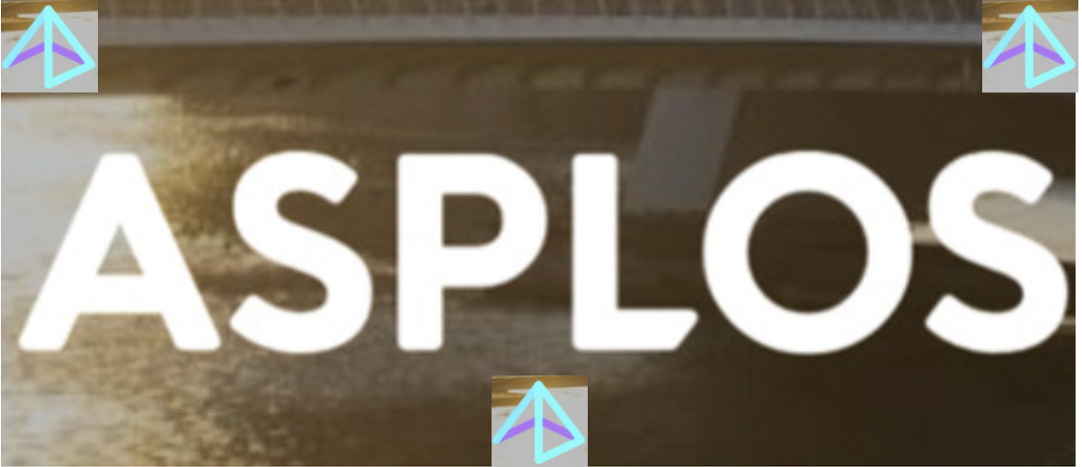 喜讯！陈文智教授团队论文被顶级会议ASPLOS录用